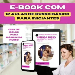 APRENDA RUSSO COM 12 AULAS PARA INICIANTES - Guia De Consulta Rápida Do ...