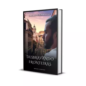 Bruno Cortezi - Desbravando Fronteiras - Bruno Bucci Cortezi | Hotmart