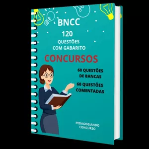 BNCC 120 Questões para concursos com Gabarito - Selma Medeiros | H...