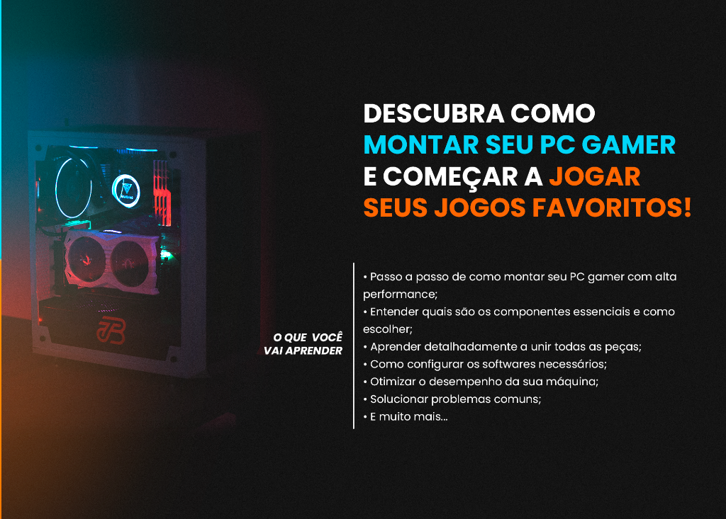 Monte Seu PC Gamer