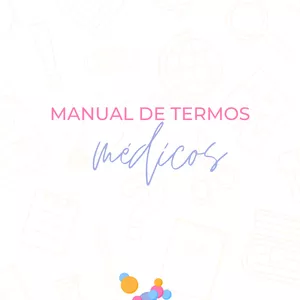 Manual de termos médicos - Leticia Burato Wesslere | Hotmart