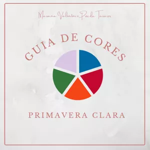 Cartela de cores - Primavera Clara - Valentini Tavares | Hotmart