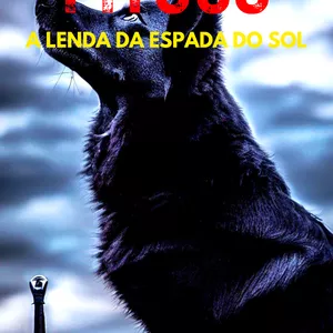 Pitoco: A Lenda Da Espada Do Sol - Jackson Samuel De Carvalho | Hot...