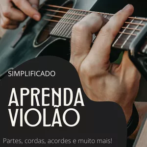 Violão Simplificado - Aprenda do zero! - Ezequiel Da Silva Alves
