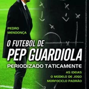 Livro Pep Guardiola - Nilton Carvalho | Hotmart
