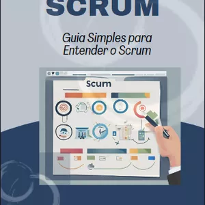 Guia Simples para Entender o Scrum - Paula Elisangela Rapkievicz