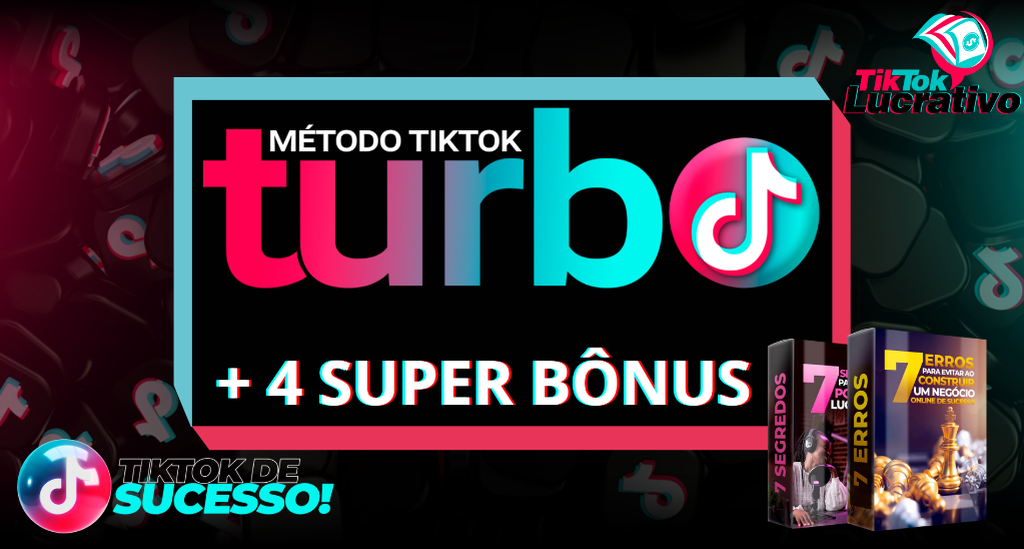 Método TikTok Turbo Ads