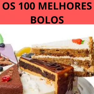 SELEÇÃO OS 100 MELHORES BOLOS - Torres Menendez | Hotmart