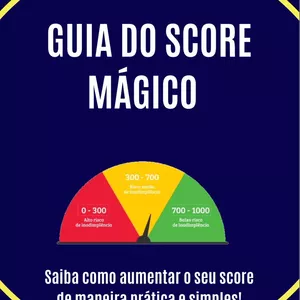 GUIA DO SCORE MÁGICO - Go Fast Digital | Hotmart