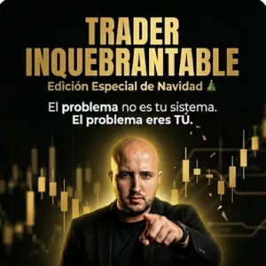 Bootcamp Trader Inquebrantable: 4 Semanas de Mentalidad Radical - J...