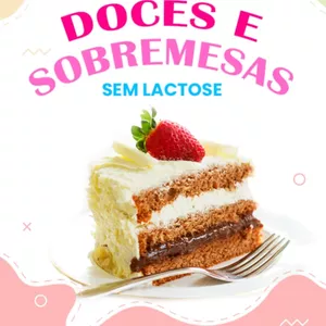 Doces e Sobremesas sem Lactose. - Premium Loja Online | Hotmart
