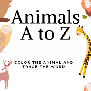Animals A to Z Coloring Book: Color the animal and trace the word.