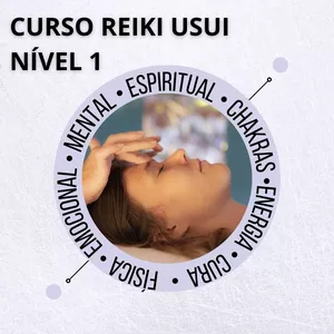 Curso Reiki Nivel 1 - O Despertar - Izabela Ferreira dos Santos