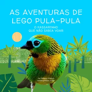 As aventuras de Lego Pula-Pula - Rebeca Prata Judar | Hotmart