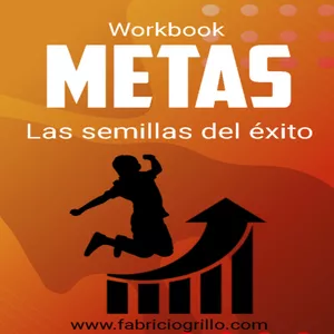 Workbook Metas, las semillas del éxito - Fabricio Grillo | Hotmart