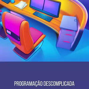 Programação Descomplicada: Uma Introdução Amigável para Leigos - Je...