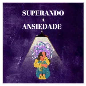 Superando a Ansiedade - Paulo César | Hotmart