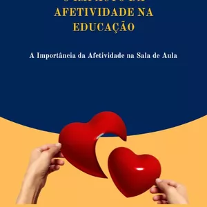E-book - O impacto da afetividade na educação. - Francisca Leal