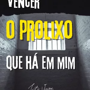 Como vencer o prolixo que há em mim - J.B VIEIRA | Hotmart