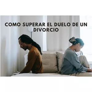 Guia para hombres divorciados con hijos (Como superar el duelo) - j...