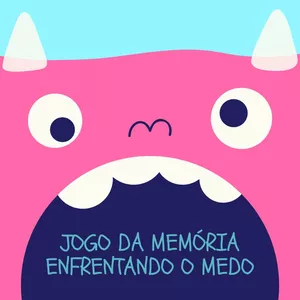 Jogo da memória: Enfrentando o medo - Terapêutica Jogos | Hotmart
