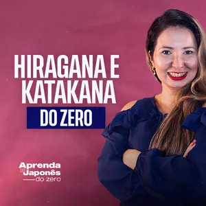 Hiragana e Katakana do Zero - Yana Mie Takahashi | Hotmart