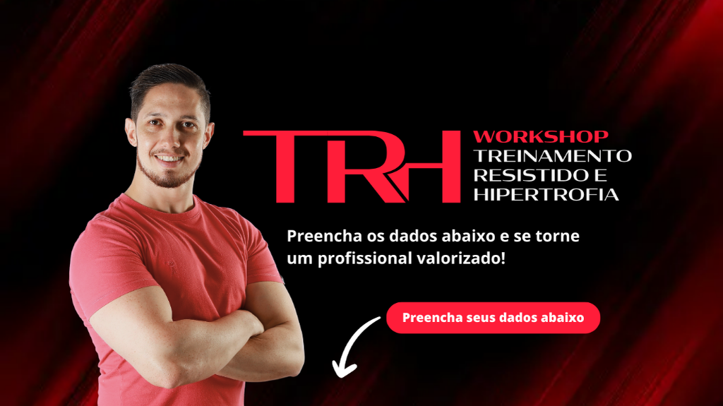 Workshop: Treinamento Resistido e Hipertrofia