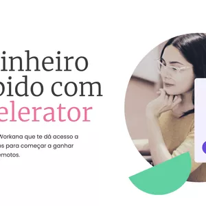 The Accelerator BR - Workana | Hotmart