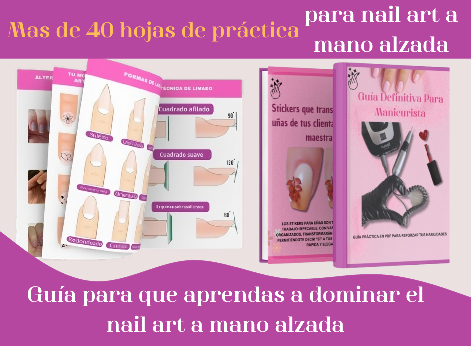 Guía definitiva para Manicurista ( hojas de práctica de nail art)