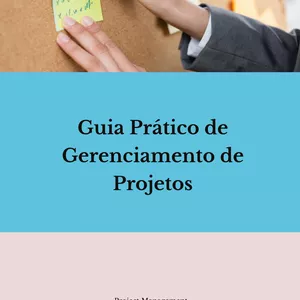 Guia Prático sobre Gerenciamento de Projetos - Jorge Vagner | Hotmart