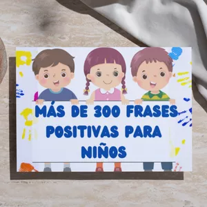 300 Afirmaciones Positivas para Niños - Rudy Nestor Carnaque Puchoc...