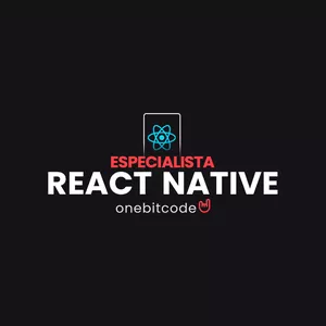 Especialista React Native OneBitCode - Onebitcode | Hotmart