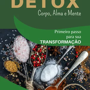 Detox corpo, alma e mente. - Norian Gonçalves Ferreira | Hotmart