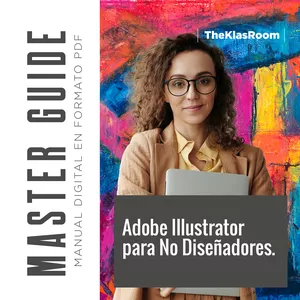 Manual de Adobe Illustrator para No Diseñadores - TheKlasRoom Acade...