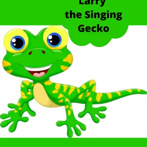 Larry the Singing Gecko - francisca figueiras de sousa | Hotmart