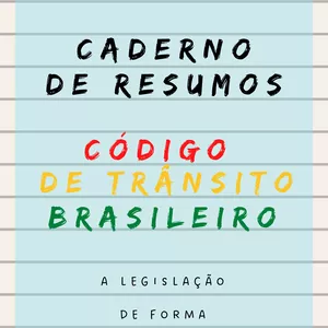 Caderno de Resumos do Código de Trânsito Brasileiro - CTB para Conc...
