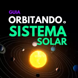 Orbitando O Sistema Solar - rodrigo de souza janssen | Hotmart