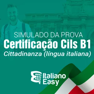 Simulado Prova CILS B1 Cittadinanza - ITALIANO EASY CURSOS LTDA | H...