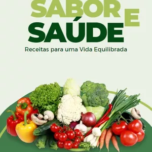 Sabor e Saude Receitas para uma Vida Equilibrada - Humberto de Souz...