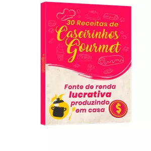Guia 30 Receitas de Caseirinhos Gourmet - Michael Robert sabino ma...