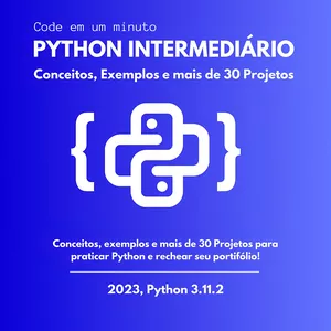 [Code em um minuto] PYTHON INTERMEDIÁRIO - Conceitos, exemplos e ma...