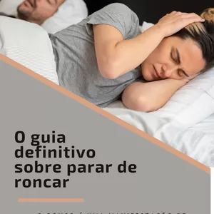 O Guia Definitivo Sobre Parar De Roncar - Karol Dourado | Hotmart