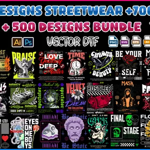 DTF Designs Streetwear +700 Vector Png, Svg, Eps, Cdr, Ai + 500 Des...
