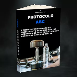 Protocolo ABC. - Fórmula da perfeição | Hotmart