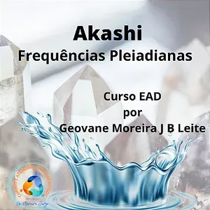 Akashi: Frequências Pleiadianas + Símbolos Complementares - Ge More...