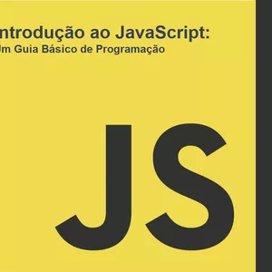 Introdução ao JavaScript: Um Guia Básico de Programação - Caio Oliv...