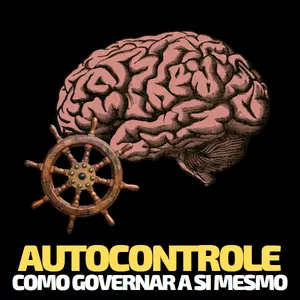 Como Ter Autocontrole e Domínio Proprio e Governar a Si Mesmo - Eri...