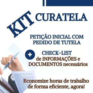Modelo: Kit Curatela - Gisela Rodrigues Cursos Jurídicos | Hotmart