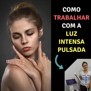 Luz Intensa Pulsada: teoria e prática - Saúde Cursos Ltda | Hotmart