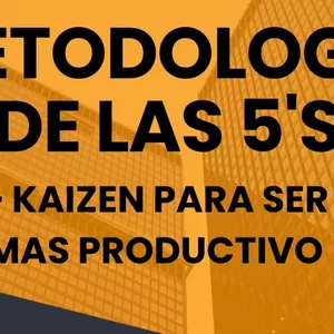 Metodología de 5s y Kaizen para la productividad - Francisco Javier ...
